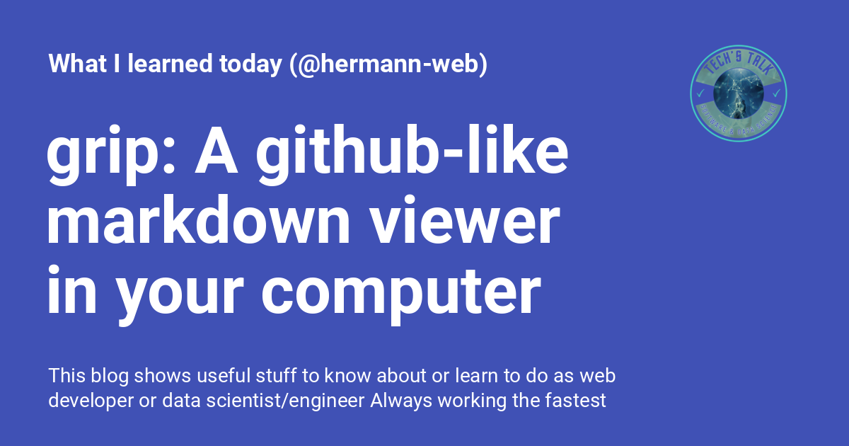 Grip A Github Like Markdown Viewer In Your Computer What I Learned
