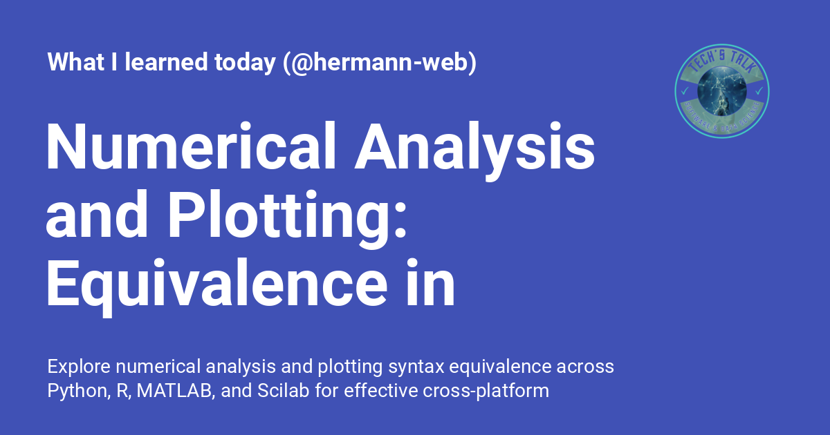 Numerical Analysis And Plotting Equivalence In Python R Matlab And Scilab What I Learned