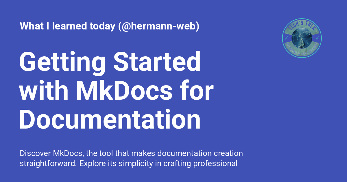 Getting Started With Mkdocs For Documentation What I Learned Today Hermann Web
